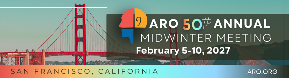 ARO - Association for Research in Otolaryngology